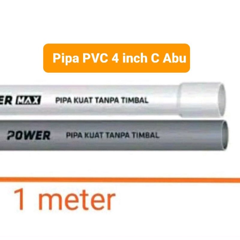 Jual Pipa Paralon PVC murah 4 inch C Abu Power ( 1 meter ) | Shopee ...