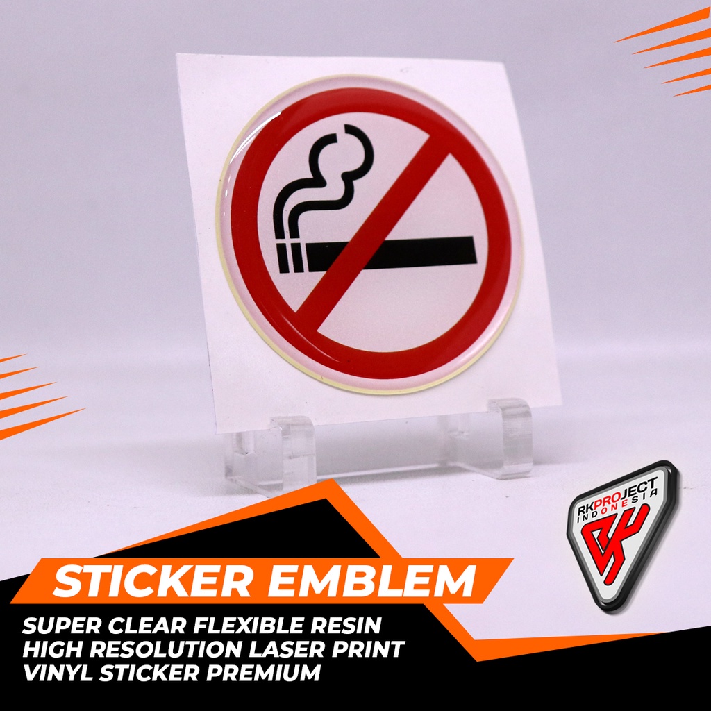 Jual STIKER TIMBUL EMBLEM STICKER RESIN LENTUR DILARANG MEROKOK ...