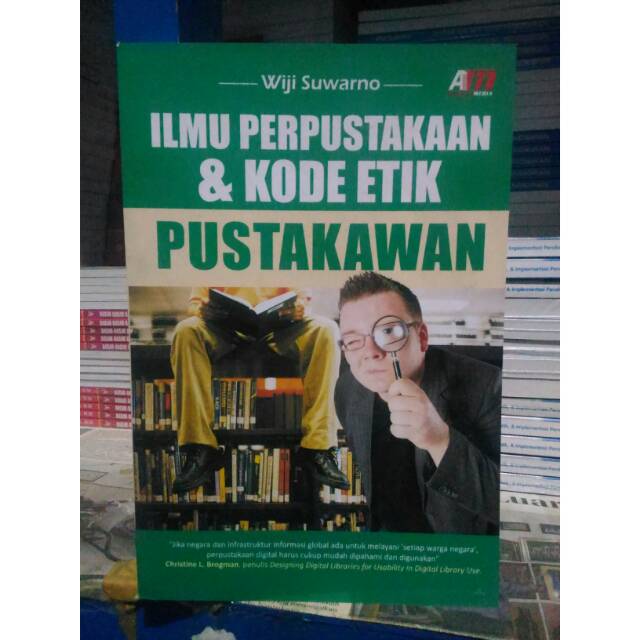 Jual Ilmu Perpustakaan Dan Kode Etik Pustakawan - Wiji Suwarno | Shopee ...