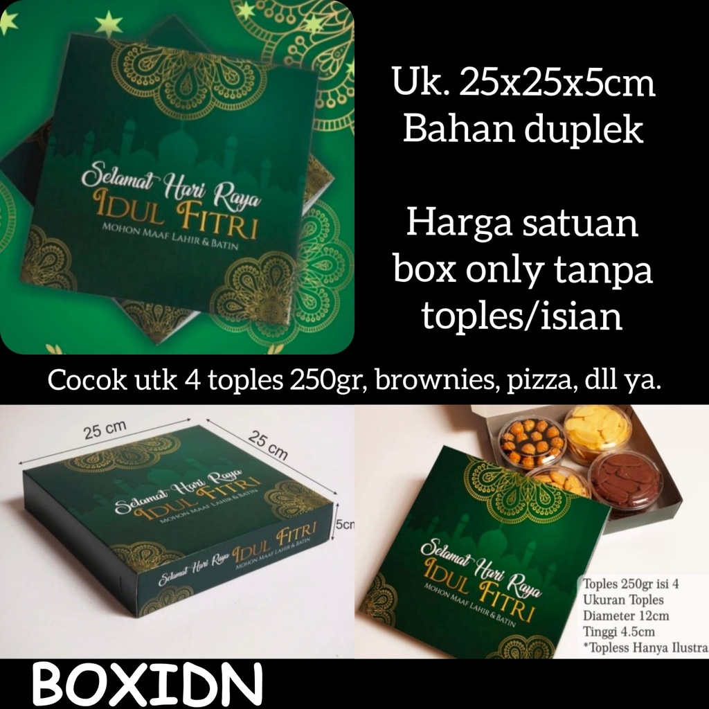 Jual Box Lebaran 4 Toples 250gr Box Idul Fitri 25x25 Hampers Kue ...