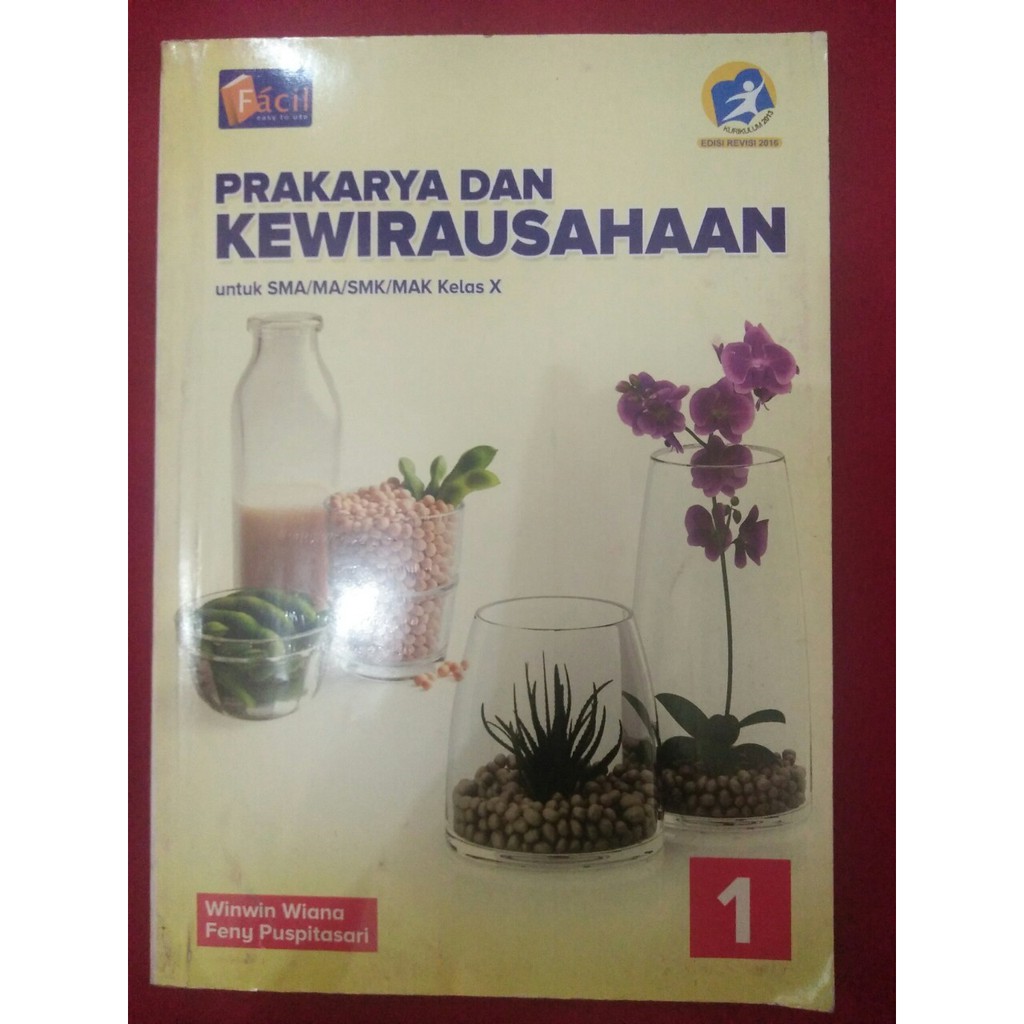 Jual Buku Prakarya dan Kewirausahaan untuk SMA/MA/SMK/MAK Kelas X/10 ...