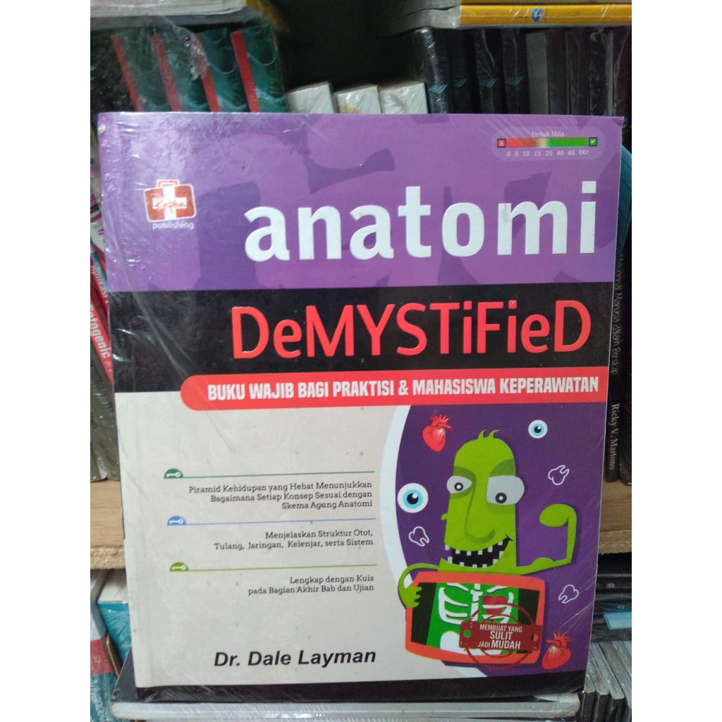 Jual ANATOMI DEMYSTIFIED, BUKU WAJIB BAGI PRAKTISI DAN MAHASISWA KEPERAWATAN | Shopee Indonesia