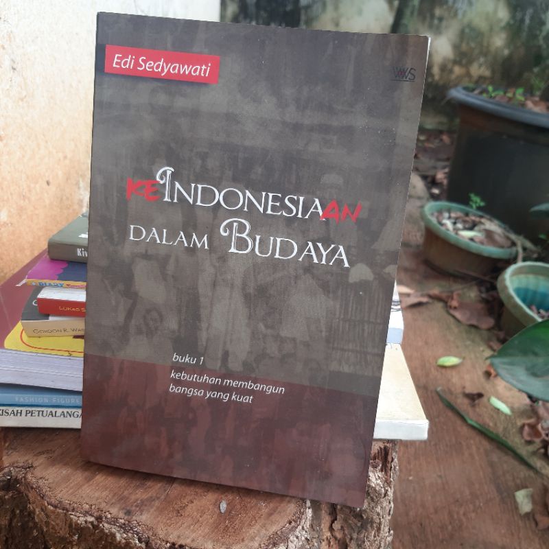 Jual Buku Bekas Keindonesiaan Dalam Budaya Prof Edi Sedyawati | Shopee ...