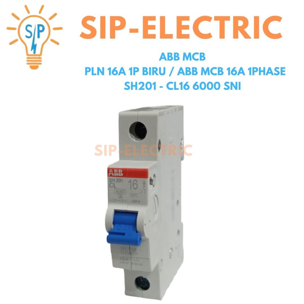 Jual Abb Mcb Pln 16A 1P Biru / Abb Mcb 16A 1Phase Sh201 - Cl16 6000 Sni | Shopee Indonesia