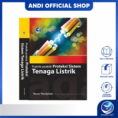 Jual Penerbit Andi - Praktik-Praktik Proteksi Sistem Tenaga Listrik | Shopee Indonesia