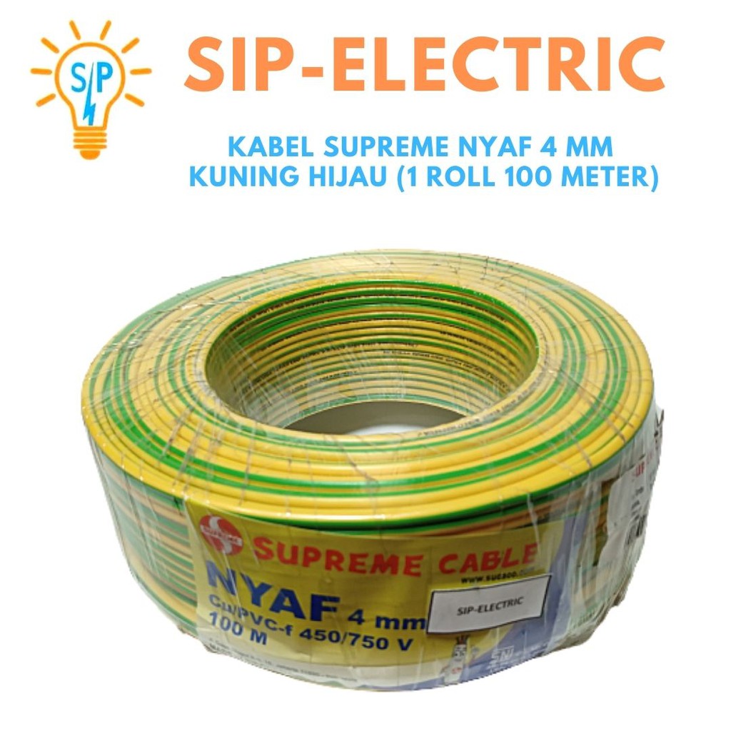 Jual Kabel Supreme NYAF 4 mm Kuning Hijau 1 Roll 100 Meter / Supreme NYAF 4 mm Kuning Hijau 100M ...