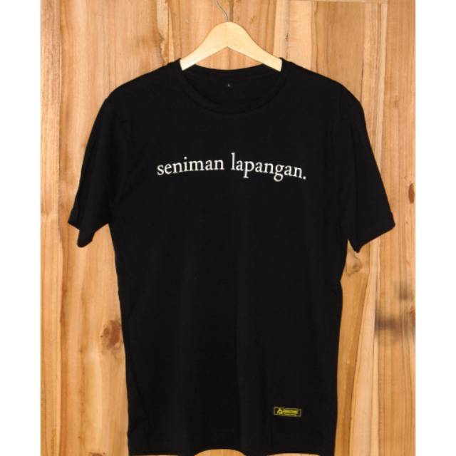 Jual Custom Kaos Kata-kata / Logo Simple Murah ~ Seniman Lapangan ...