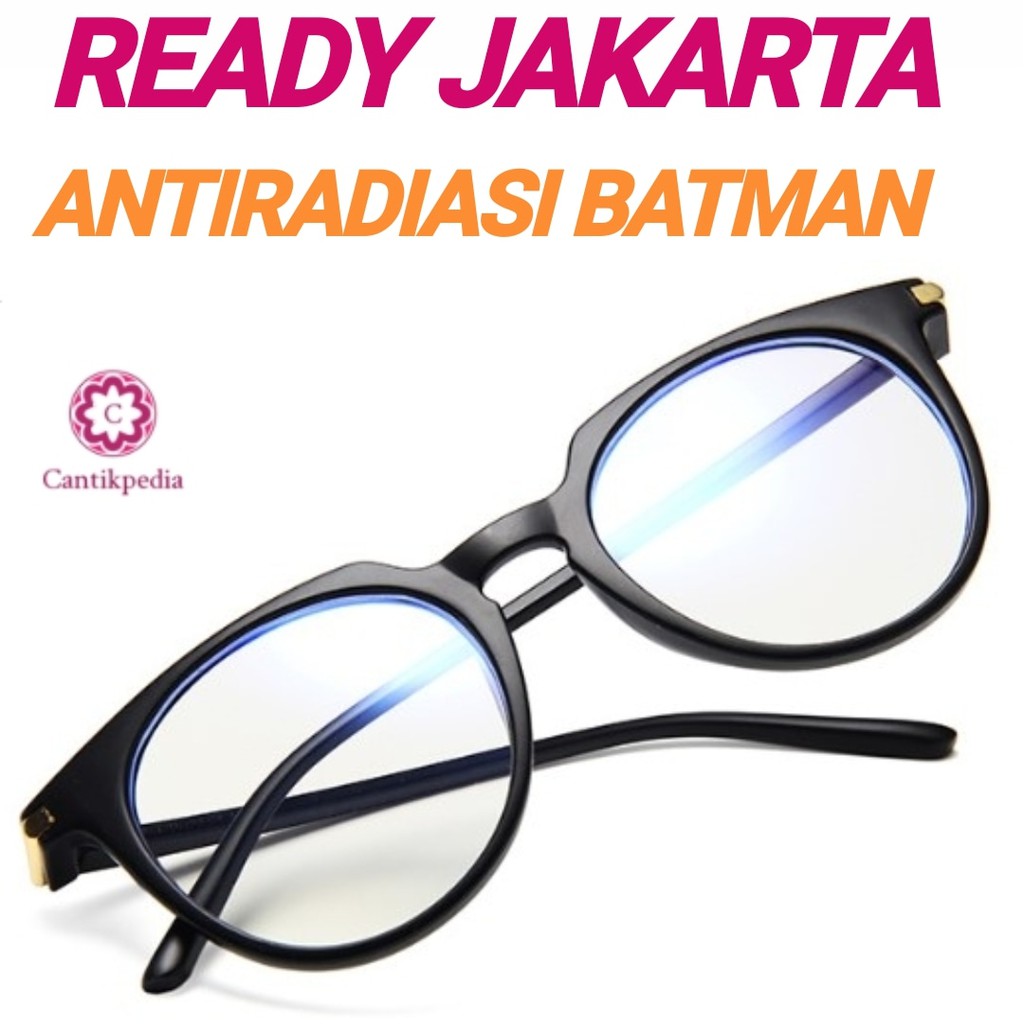 Jual KACAMATA ANTIRADIASI BATMAN FASHION FRAME WANITA BINGKAI PLASTIK ...