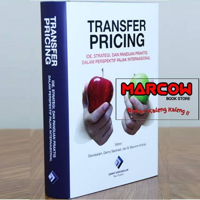 Jual TRANSFER PRICING Ide Strategi Dan Panduan Praktis Dalam Perspektif ...