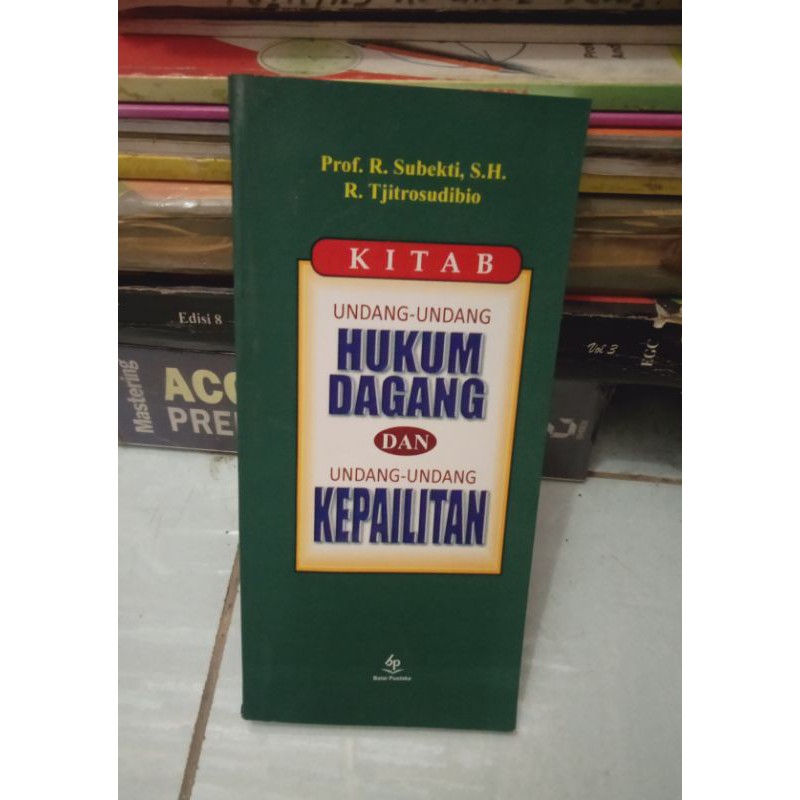 Jual KITAB UNDANG-UNDANG HUKUM DAGANG DAN UNDANG-UNDANG KEPAILITAN (KUHD) | Shopee Indonesia