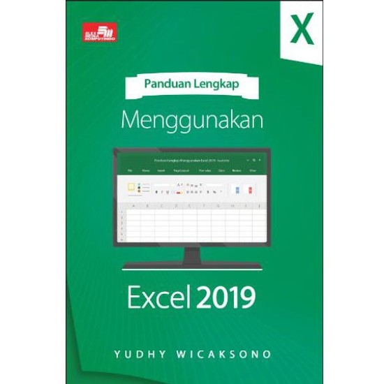 Jual Panduan Lengkap Menggunakan Excel 2019 Yudhy Wicaksono | Shopee Indonesia