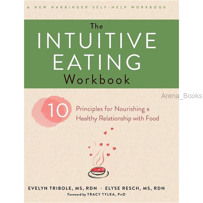 Jual BUKU The Intuitive Eating Workbook: Ten Principles for Nourishing ...