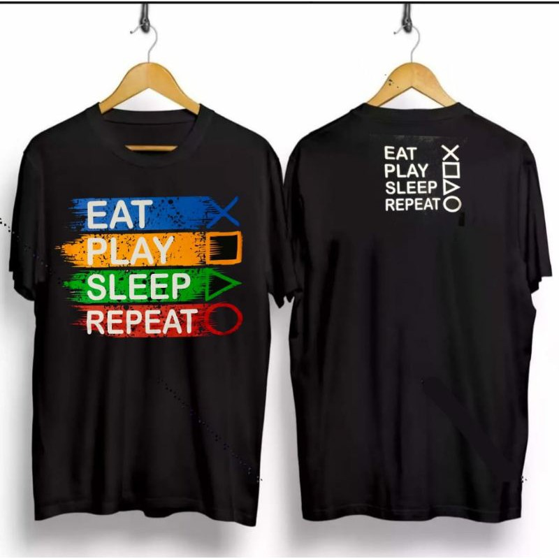 Jual Kaos Eat Play Sleep Repeat / kaos gamer / kaos kece / kaos pria ...