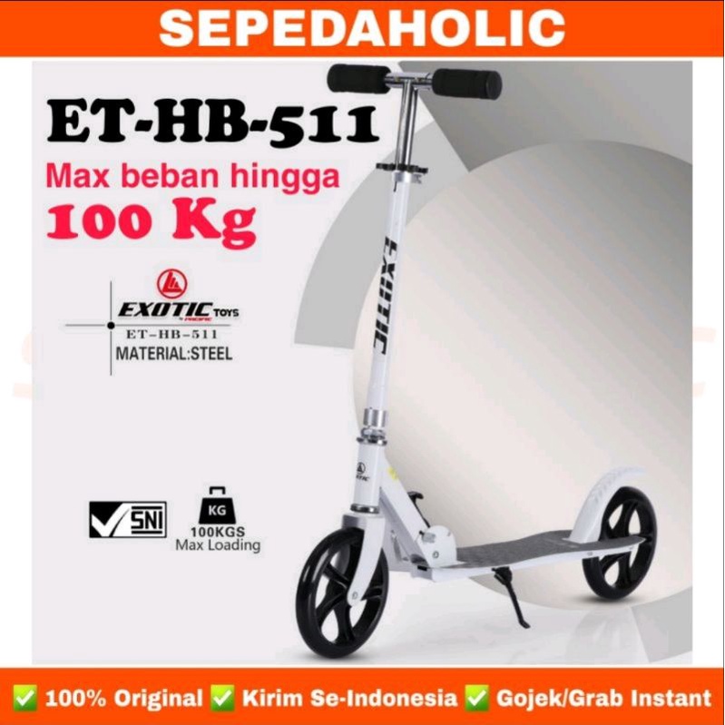 Jual Scooter EXOTIC ET HB 513 / 511 / 512 / ST 2022 Skuter Otoped Anak ...