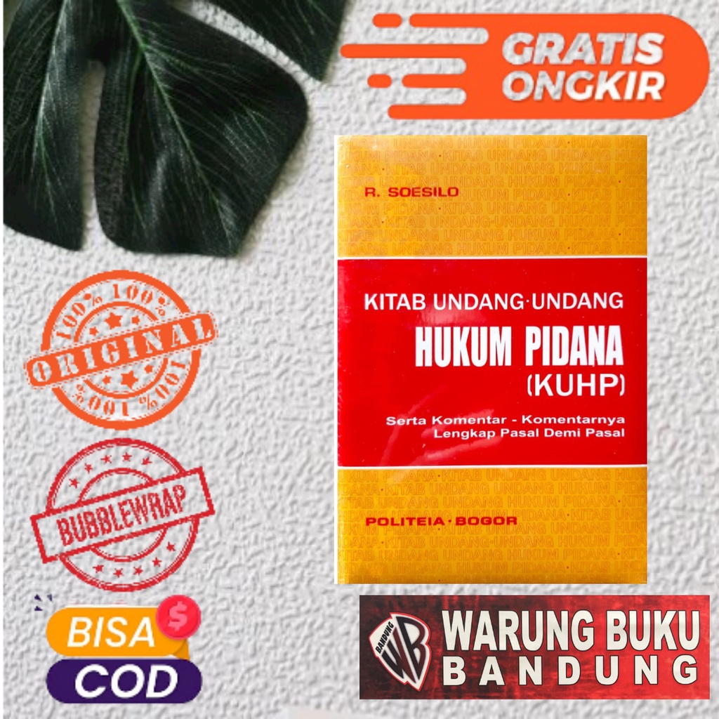 Jual BUKU KUHP : KITAB UNDANG-UNDANG HUKUM PIDANA SERTA KOMENTAR ...