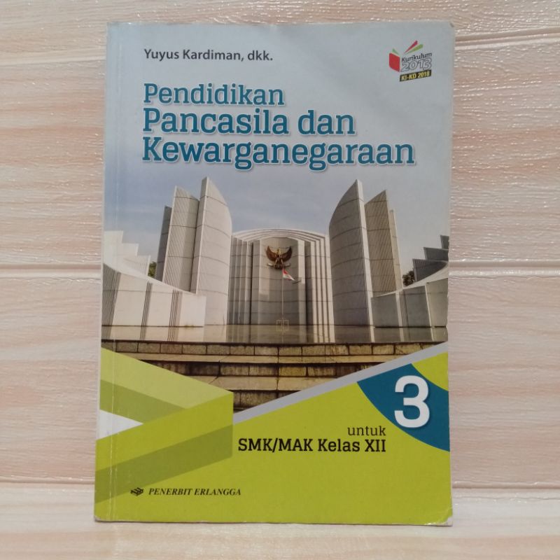 Jual Pendidikan Pancasila dan Kewarganegaraan Kelas 12/Kelas XII Penerbit Erlangga | Shopee ...