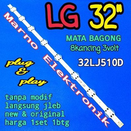Jual LAMPU BL BACKLIGHT LED TV LG 32 INCH 32LJ510D LG 32IN 32LJ510 8K 3V MATA BAGONG KODOK ...
