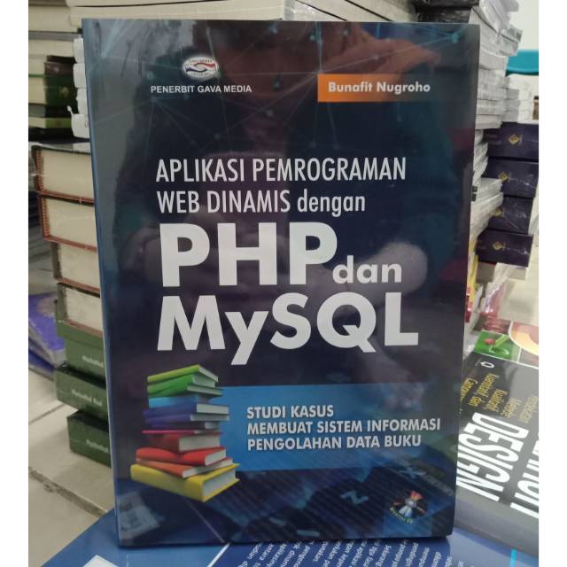 Jual BUKU APLIKASI PEMROGRAMAN WEB DINAMIS DENGAN PHP DAN MYSQL | Shopee Indonesia