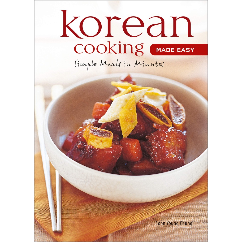 Jual Buku Import Korean Cooking Made Easy: Simple Meals In Minutes by ...