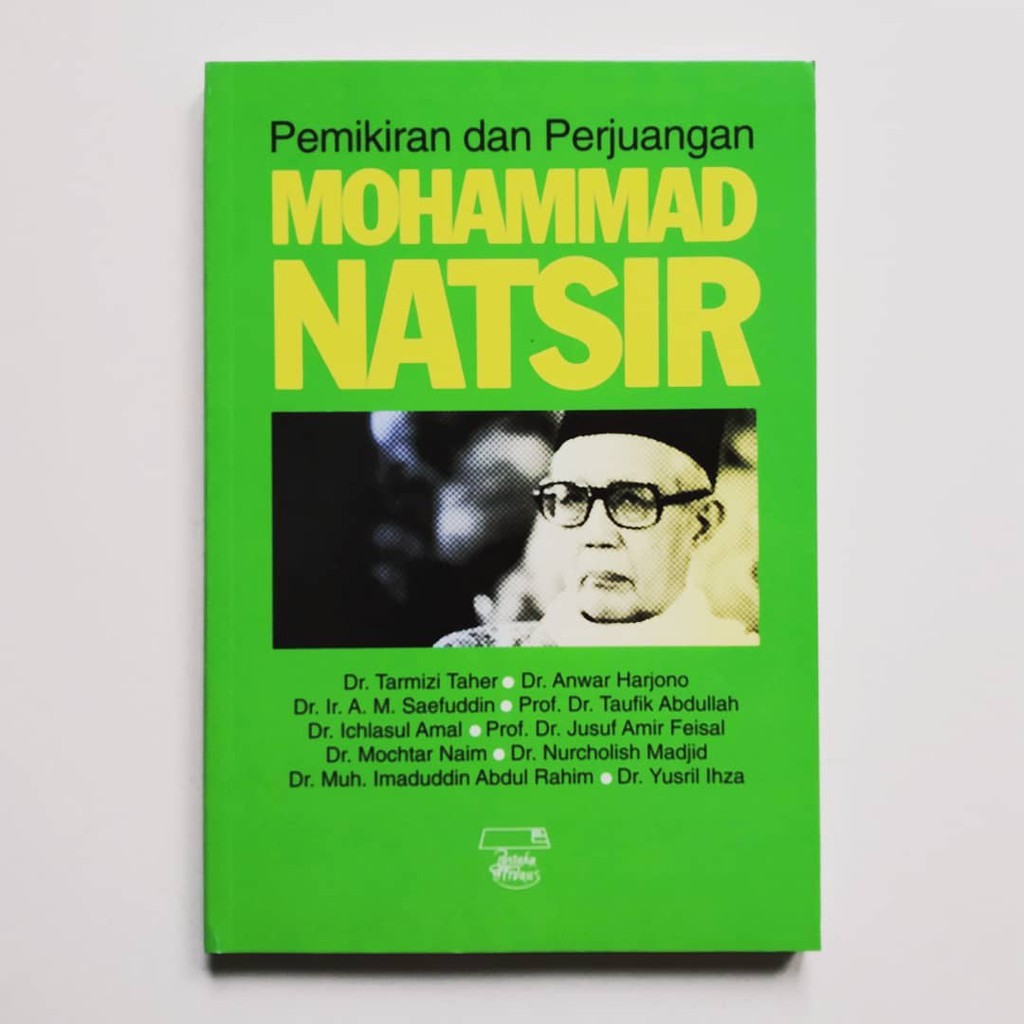 Jual BUKU PEMIKIRAN DAN PERJUANGAN MOHAMMAD NATSIR PUSTAKA FIRDAUS ... Jual BUKU PEMIKIRAN DAN PERJUANGAN MOHAMMAD NATSIR PUSTAKA FIRDAUS ...