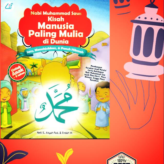 Jual Nabi Muhammad SAW : Kisah Manusia Paling Mulia di Dunia | Shopee ...
