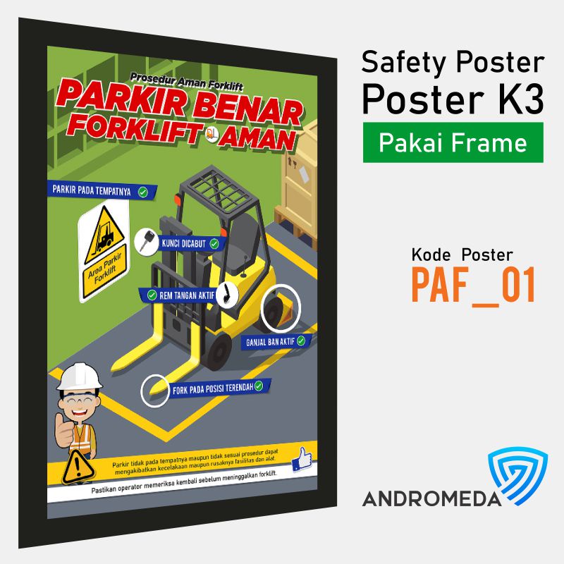 Jual Safety Poster K3 : Parkir Benar Forklift Aman + Frame | Shopee ...