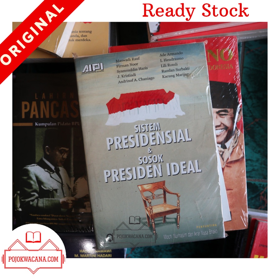 Jual Sistem Presidensial dan sosok Presiden Ideal - AIPI (Asosiasi Ilmu Politik Indonesia ...