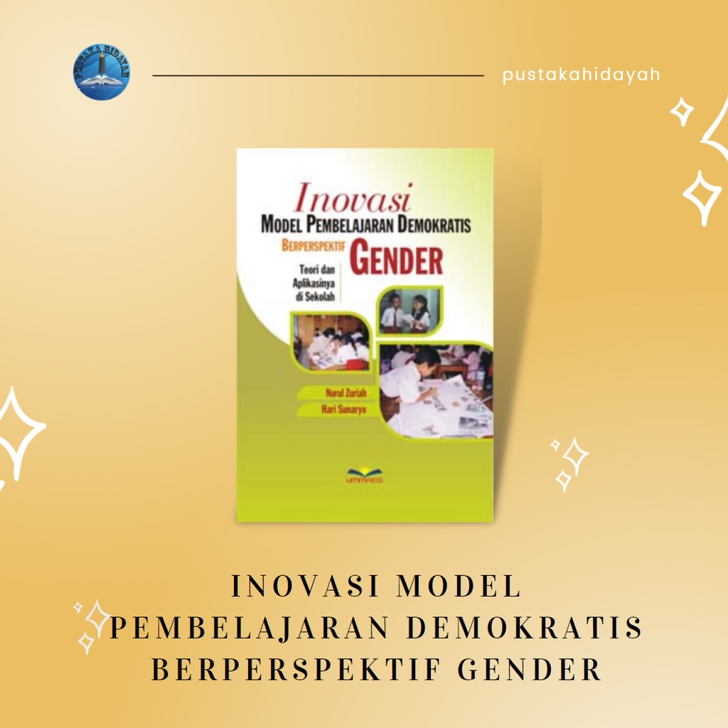 Jual Buku INOVASI MODEL PEMBELAJARAN DEMOKRATIS BERPERSPEKTIF GENDER ... Jual Buku INOVASI MODEL PEMBELAJARAN DEMOKRATIS BERPERSPEKTIF GENDER ...