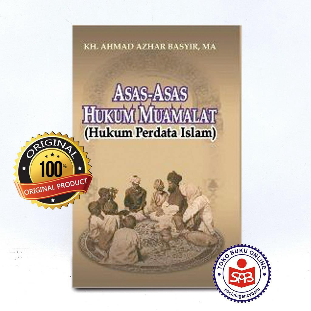 Jual Asas Asas Hukum Muamalat Hukum Perdata Islam - Ahmad Azhar Basyir ... Jual Asas Asas Hukum Muamalat Hukum Perdata Islam - Ahmad Azhar Basyir ...