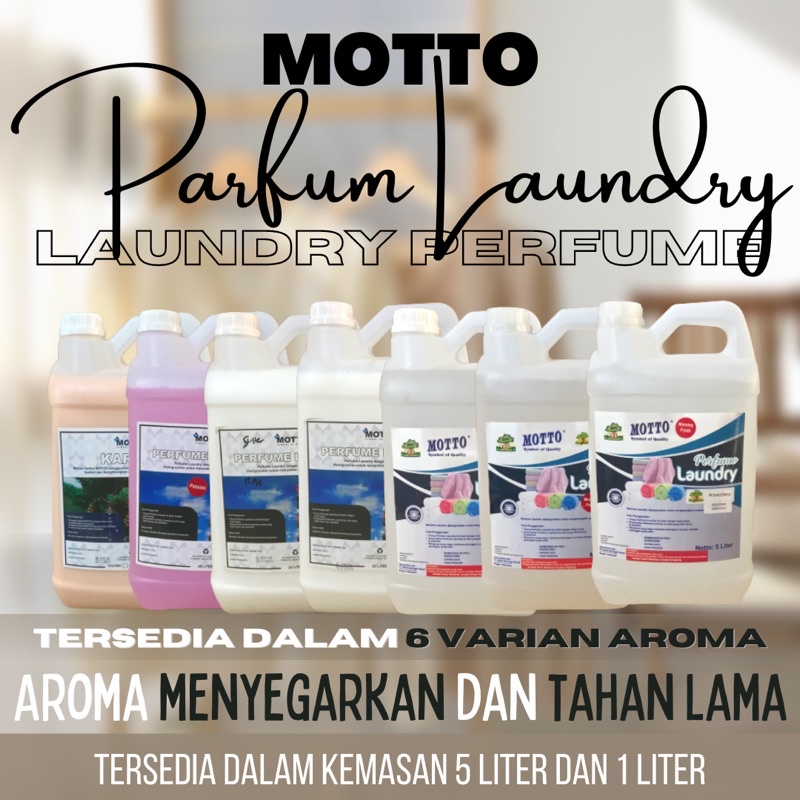 Jual MOTTO PARFUM LAUNDRY SUPER STRONG 5L | PEWANGI AWET, SUPER LEMBUT | Pewangi Pakaian Super ...