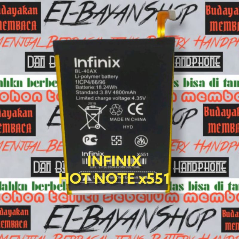 Jual Batrai Infinix HOT NOTE x551 Batre X 551 BL40AX Baterai BL 40AX ...