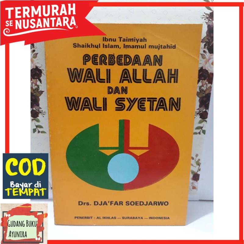 Jual perbedaan Wali Allah dan wali Syetan/buku bacaan agama islam ...