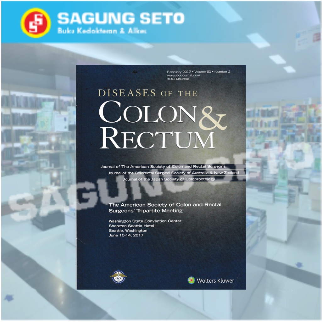 Jual DISEASES OF THE COLON AND RECTUM VOL 60 NO 2 FEB 2017 / JURNAL ...