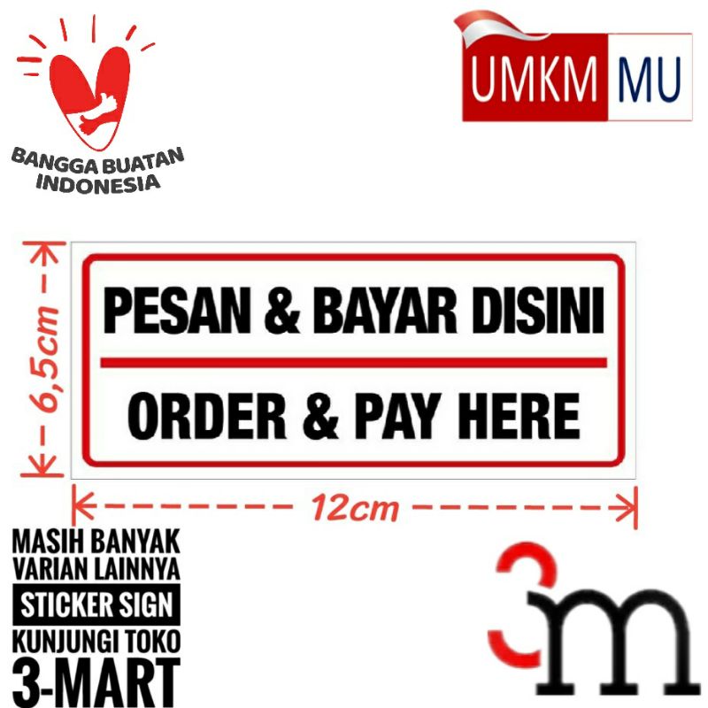 Jual Sticker Sign PESAN & BAYAR DISINI / ORDER & PAY HERE (putih ...
