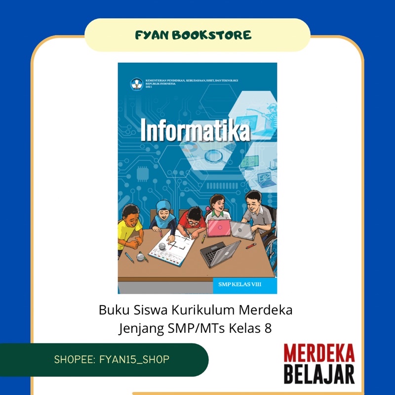 Jual Fyan Book Store: Buku Informatika untuk SMP/MTs Kelas VIII ...