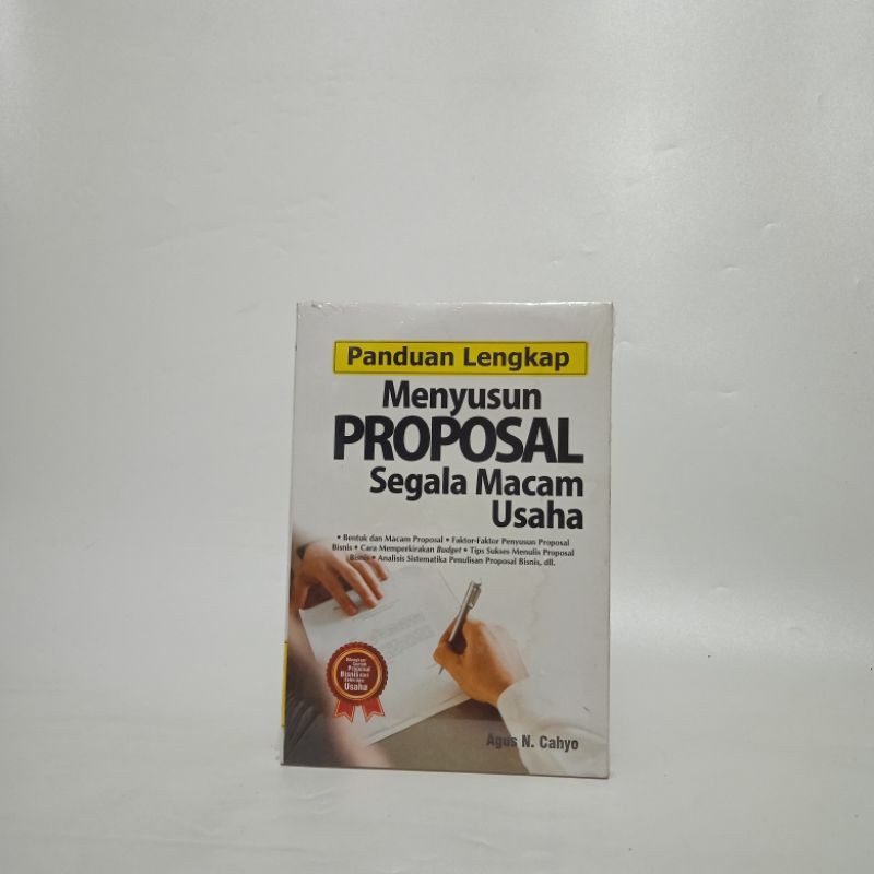 Jual Panduan Lengkap Menyusun Proposal Segala Macam Usaha | Shopee ... Jual Panduan Lengkap Menyusun Proposal Segala Macam Usaha | Shopee ...