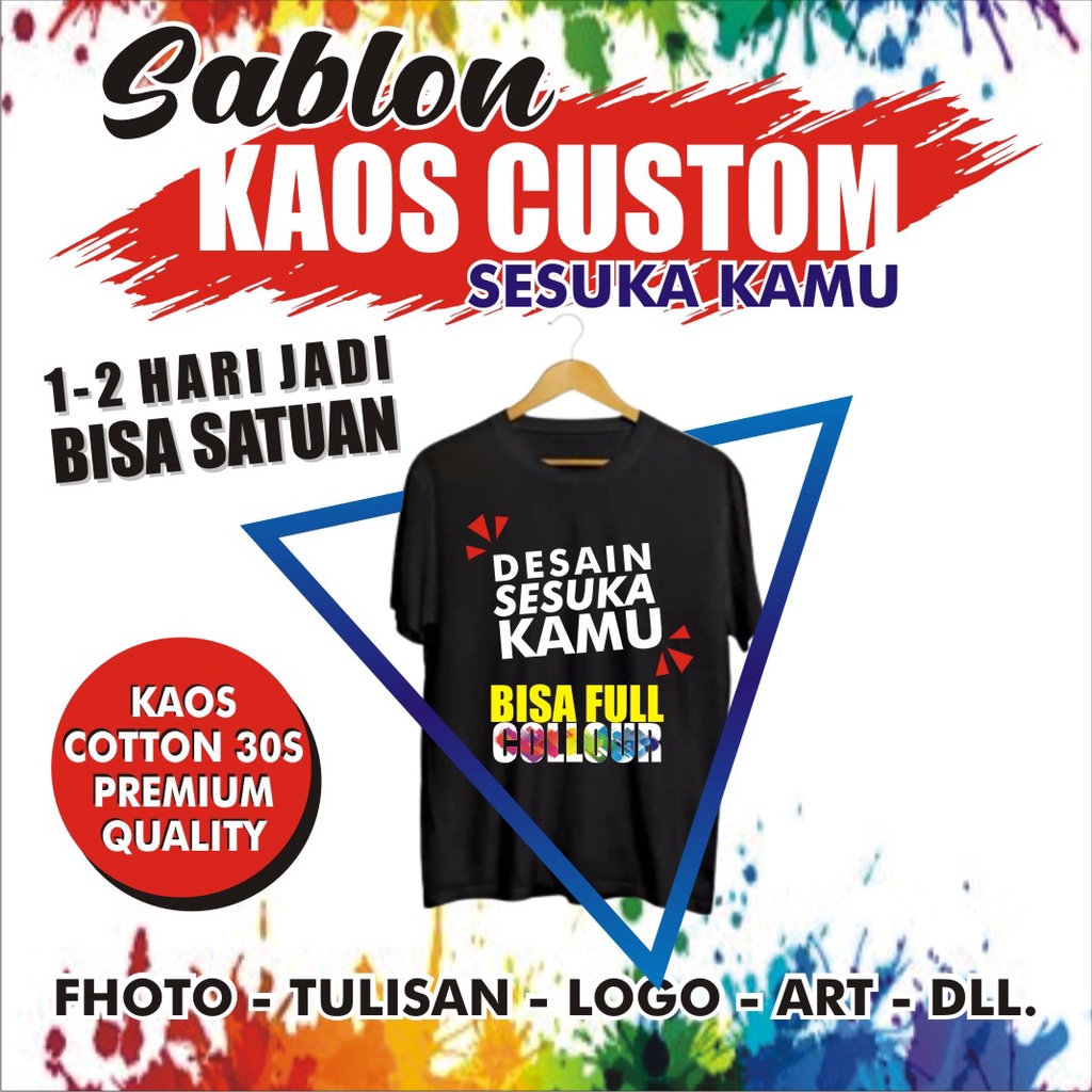 Jual BAJU KAOS SABLON CUSTOM SATUAN FOTO GAMBAR NAMA TULISAN KATA KATA ...