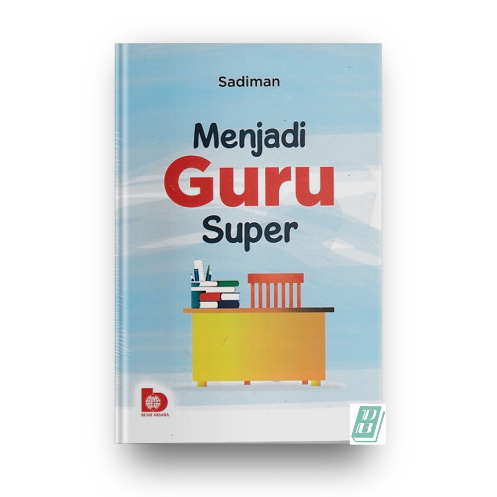 Jual Menjadi Guru Super - Sadiman - ORIGINAL | Shopee Indonesia