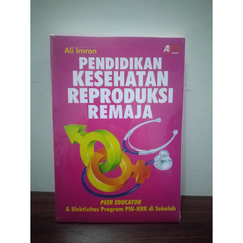 Jual Buku Pendidikan Kesehatan Reproduksi Remaja - Ali Imron | Shopee Indonesia