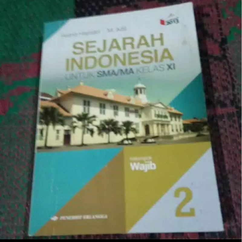 Jual sejarah Indonesia wajib sma kelas 11 revisi | Shopee Indonesia