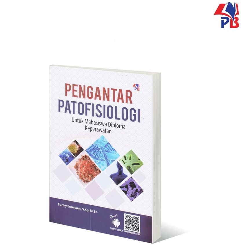 Jual Buku ORI - Buku Pengantar Patofisiologi untuk Mahasiswa Diploma Keperawatan Budhy Ermawan ...