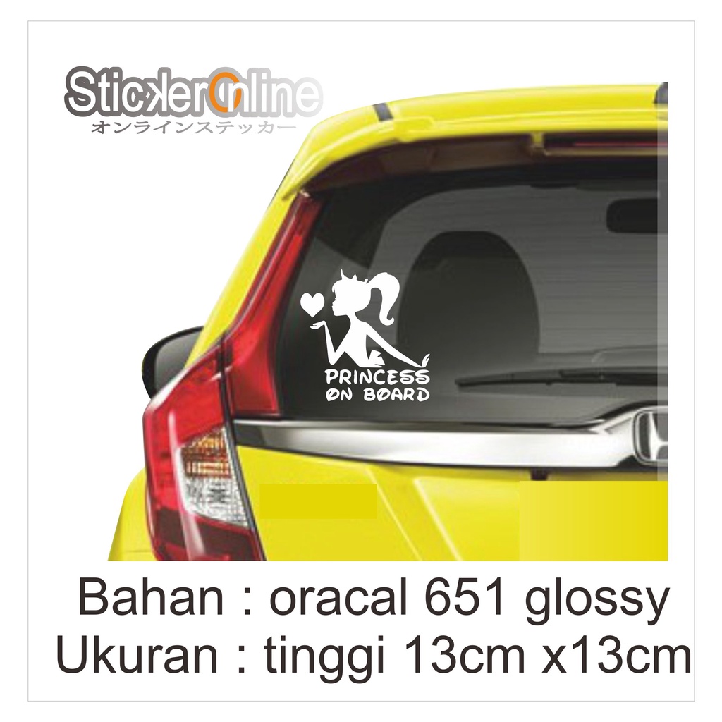 Jual sticker mobil/sticker cutting/sticker kaca mobil princes on board ...