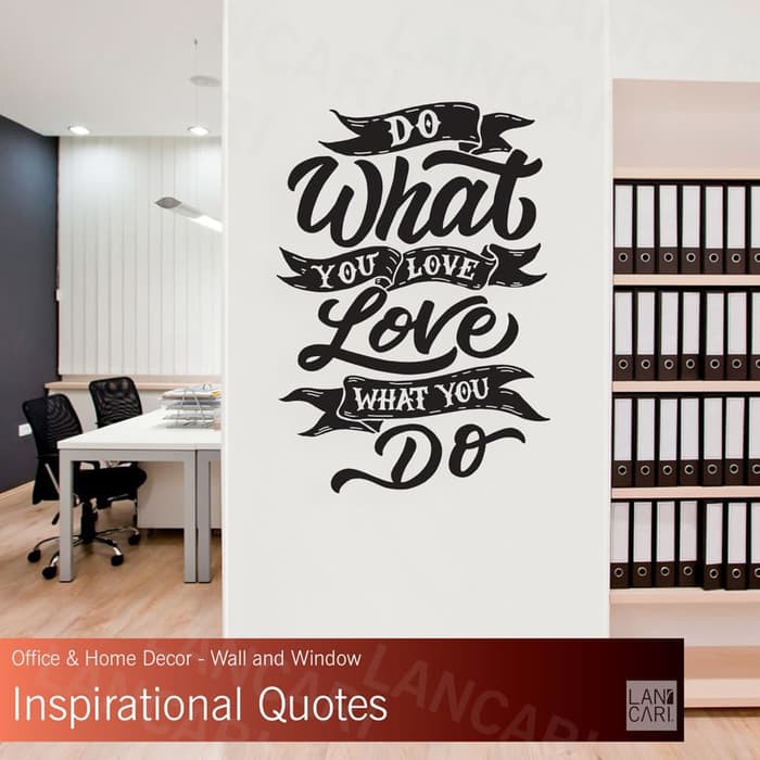 Jual Stiker DO WHAT YOU LOVE Quote Sticker Decal Wall Window Dinding ...