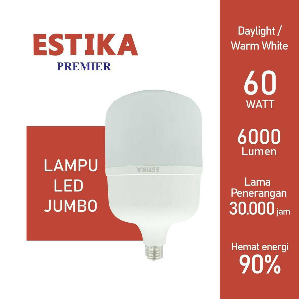 Jual ESTIKA Lampu LED Jumbo Premier 60 Watt/ Lampu Kapsul Cahaya Putih | Shopee Indonesia