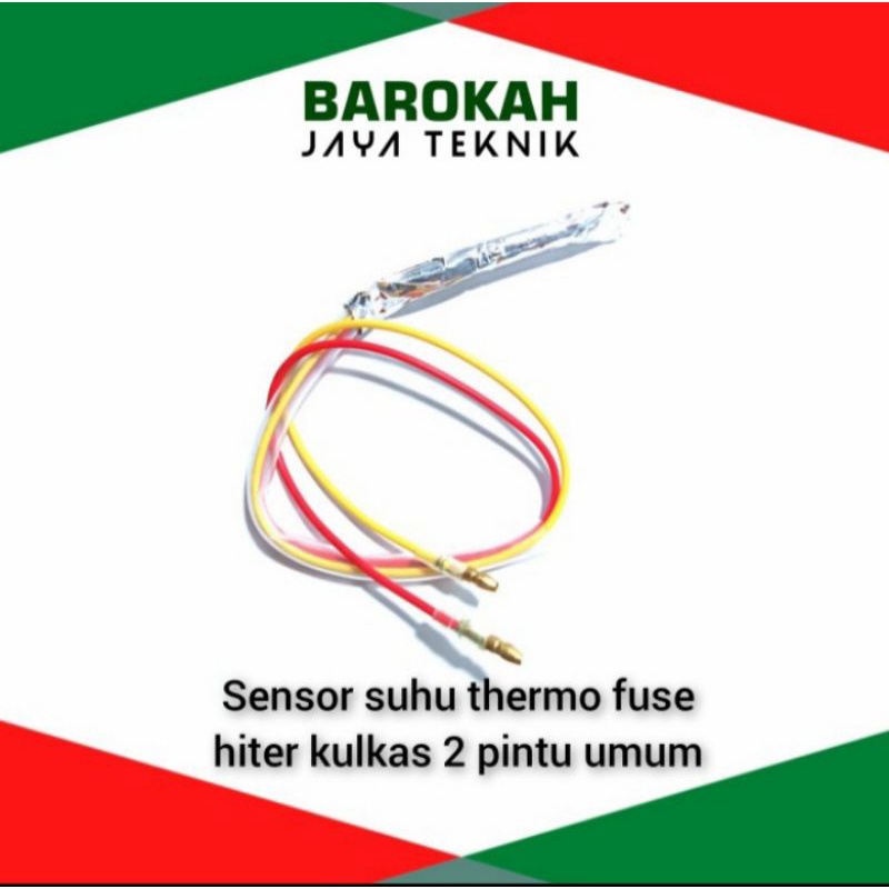 Jual sensor suhu panas thermo fuse hiter kulkas 2 pintu umum | Shopee ...