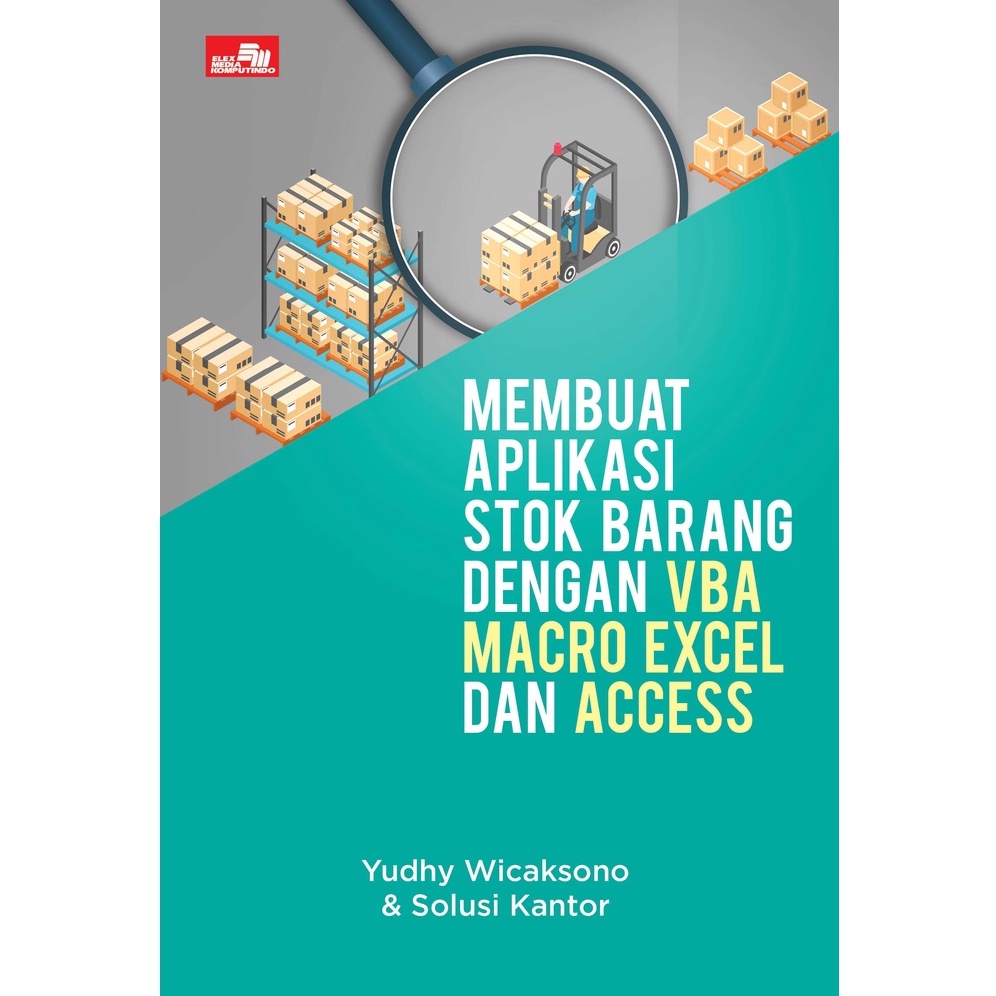 Jual Elex Membuat Aplikasi Stok Barang Dengan Vba Macro Excel Dan 7469