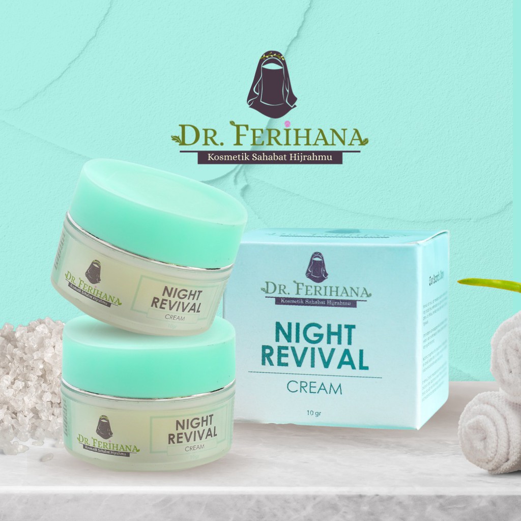 Jual Night Revival Cream dr. Ferihana Cosmetics & Skincare Merupakan Krim Malam untuk Perawatan ...