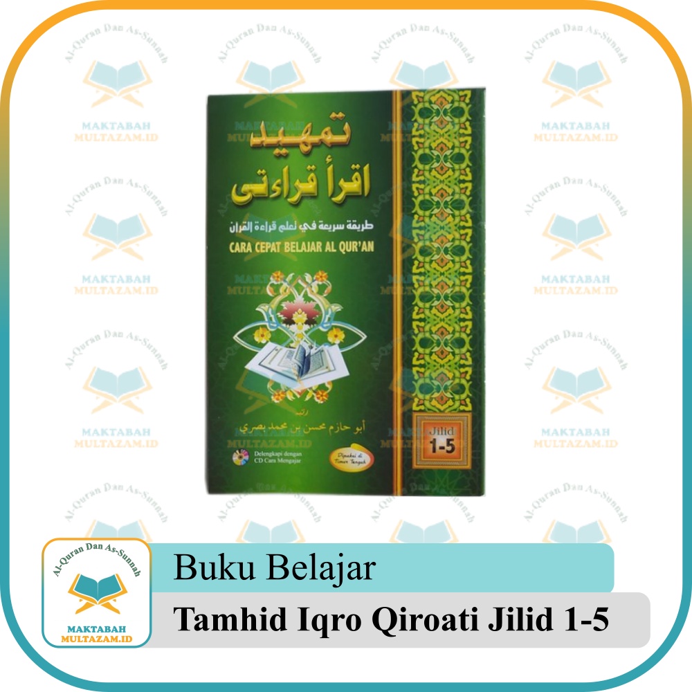 Jual Buku Tamhid iqro Qiroati Jilid 1-5 Cara Cepat Belajar Al Qur'an ...