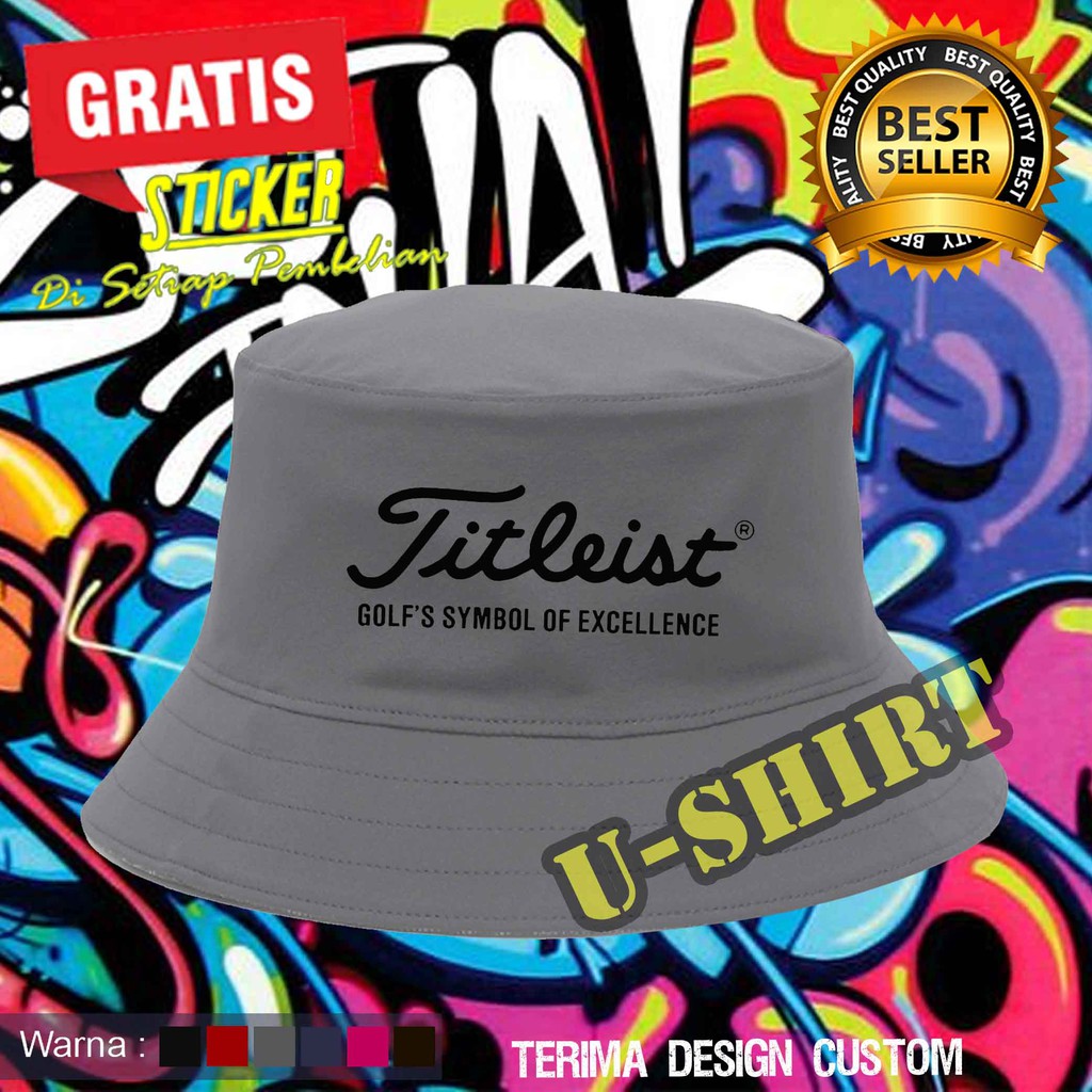 Jual TOPI BUCKET TITLEIST MURAH TERBARU PRIA&WANITA DISTRO U-SHIRT ...