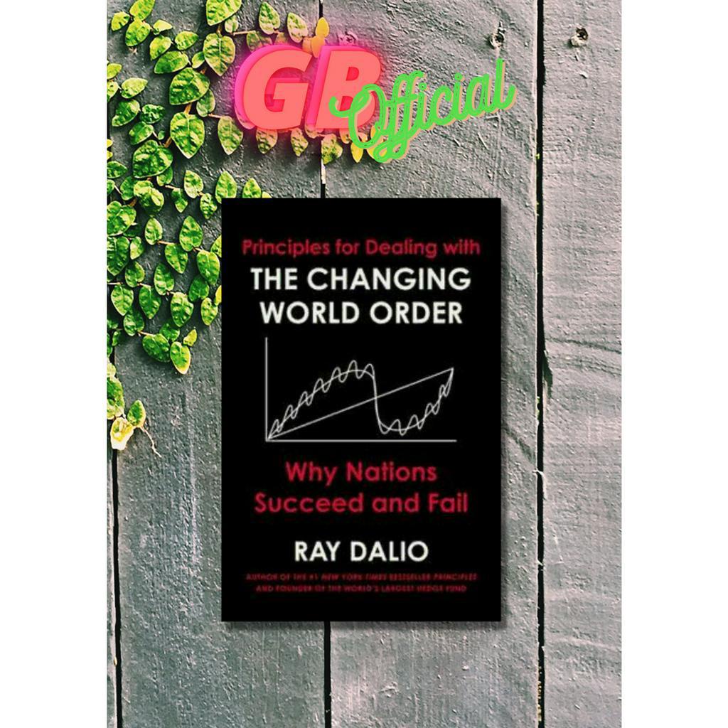 Jual Principles for Dealing with the Changing World Order: Why Nations ...